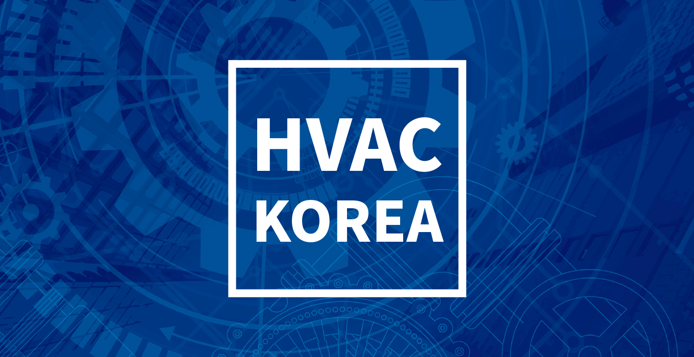HVAC KOREA - Korea’s Leading Exhibition on HVAC and Plumbing